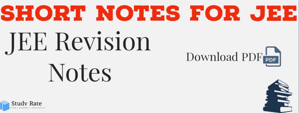 Revision Notes for JEE Main PDF Free - Short Notes of PCM for JEE ...