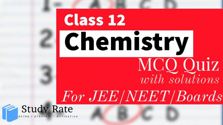 Class 12 Chemistry MCQ Questions with Answers Chapter Wise Online Test ...