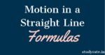 Motion in a Straight Line: All formulas Class 11 Physics for JEE/NEET ...